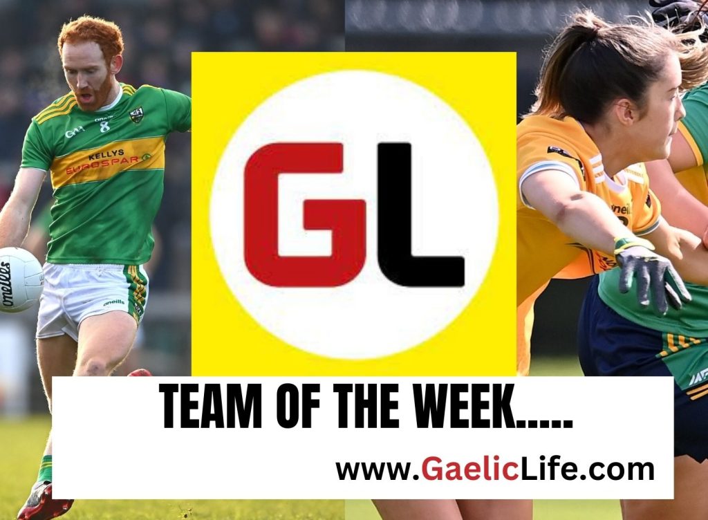 Gaelic Life team of the week - Gaelic Life