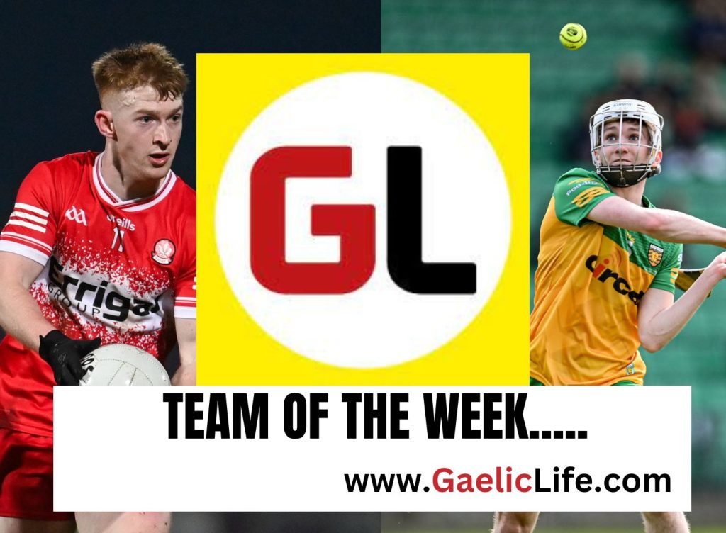 Gaelic Life team of the week - Gaelic Life