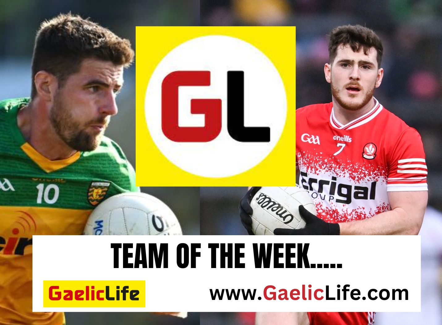 Gaelic Life team of the week - Gaelic Life