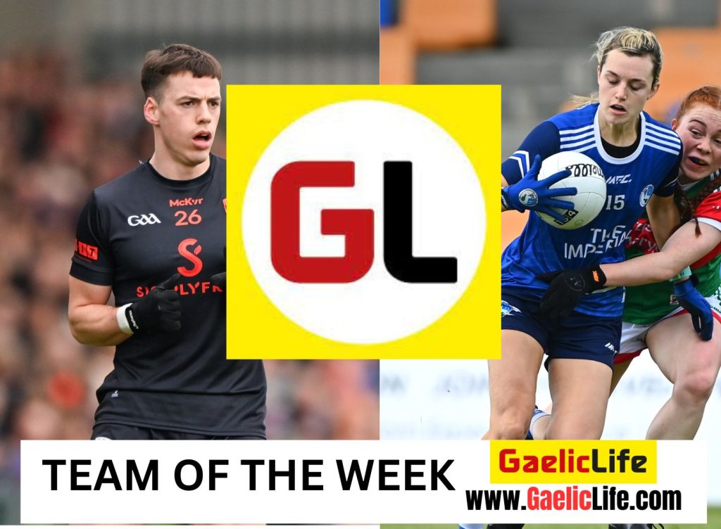 Gaelic Life team of the week - Gaelic Life