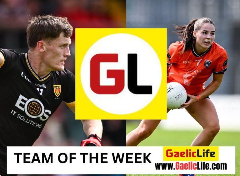 Gaelic Life Team of the Week - Gaelic Life