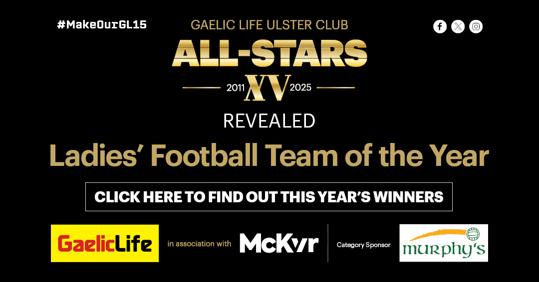 Revealed: 2025 Ladies' Football Team of the Year - Gaelic Life